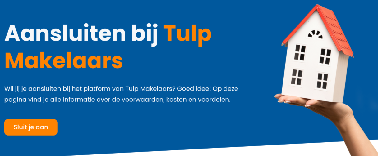 Aansluiten bij Tulp Makelaars - Tulp Makelaars